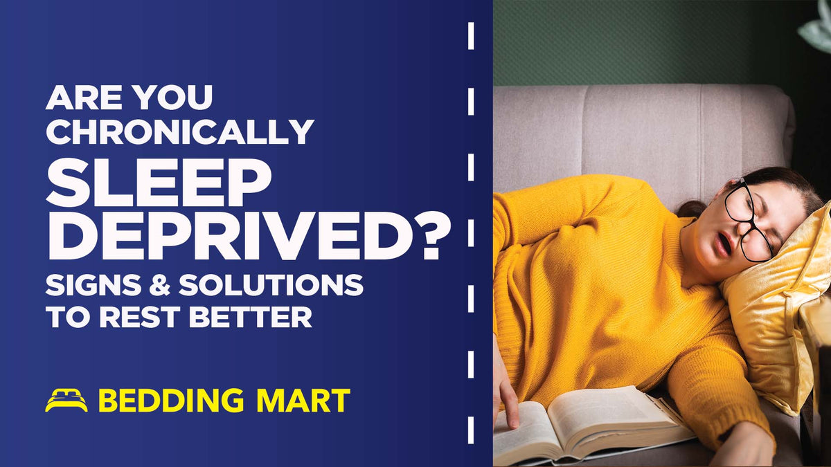 Are You Chronically Sleep-Deprived? Signs & Solutions to Rest Better ...